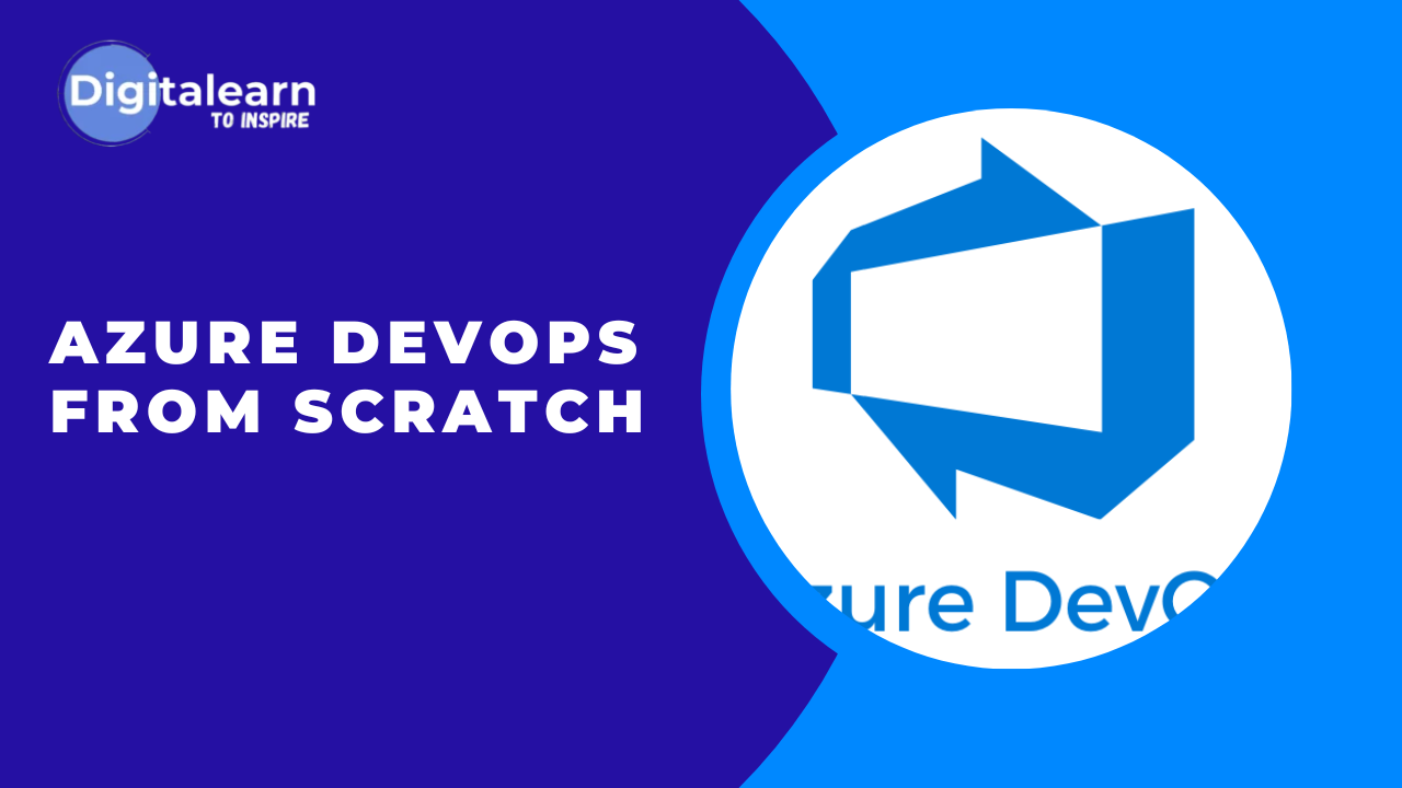 Azure DevOps From Scratch - Digitalearn Solution